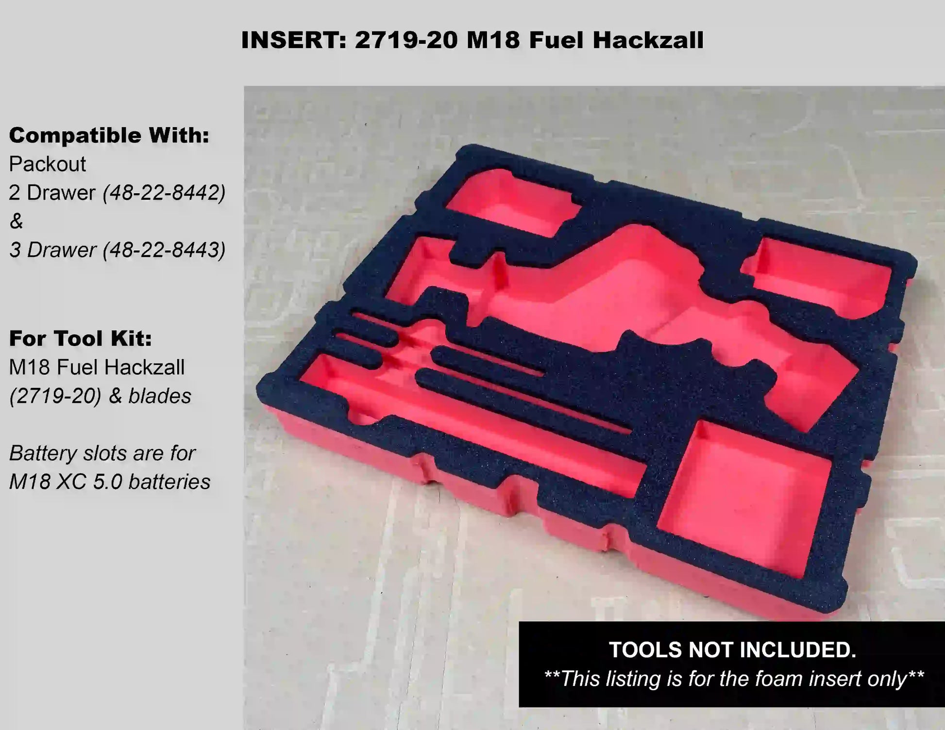 FOAM INSERT to store M18 Fuel Hackzall 2719-20 in a Milwaukee Packout ...